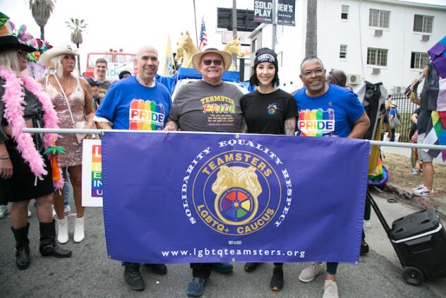 Teamsters Celebrate LA PRIDE - International Brotherhood of Teamsters