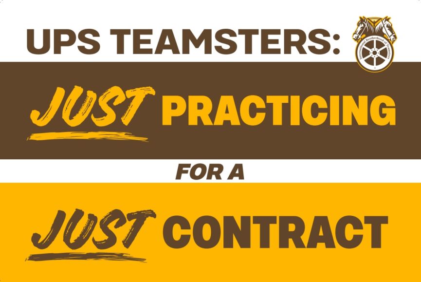 UPS Teamsters Practice Picketing Toolkit - International Brotherhood of Teamsters