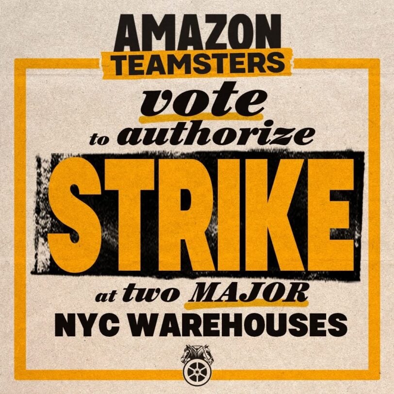 Amazon Teamsters Vote to Authorize Strike at Two Major NYC Warehouses - International ...