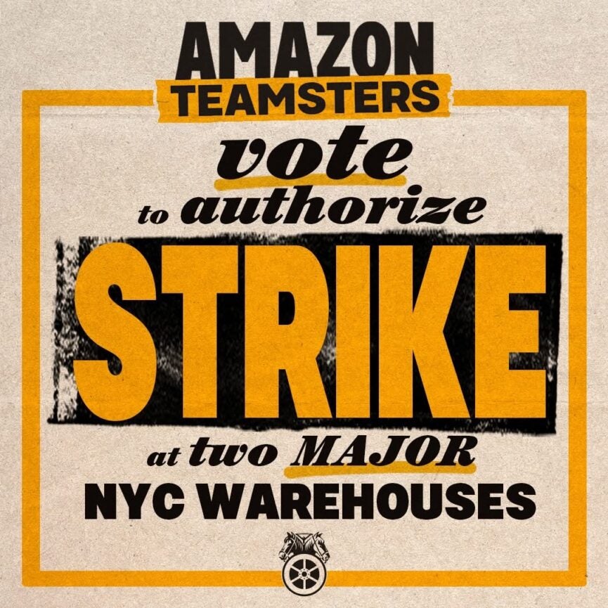 Amazon Teamsters Vote to Authorize Strike at Two Major NYC Warehouses - International ...
