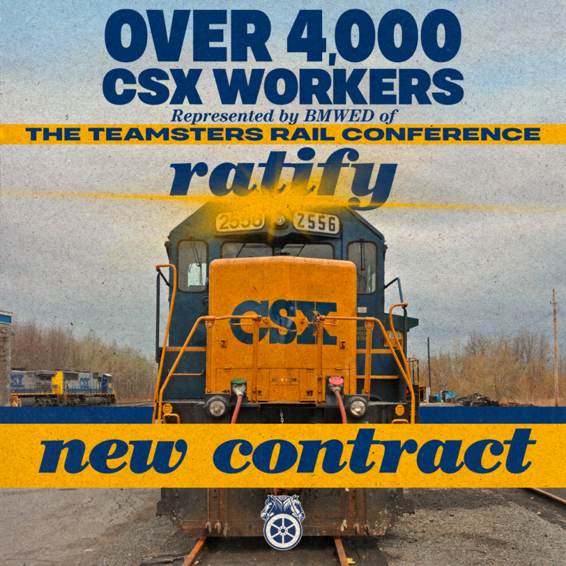 Rail Teamsters Ratify Contract at CSX - International Brotherhood of ...