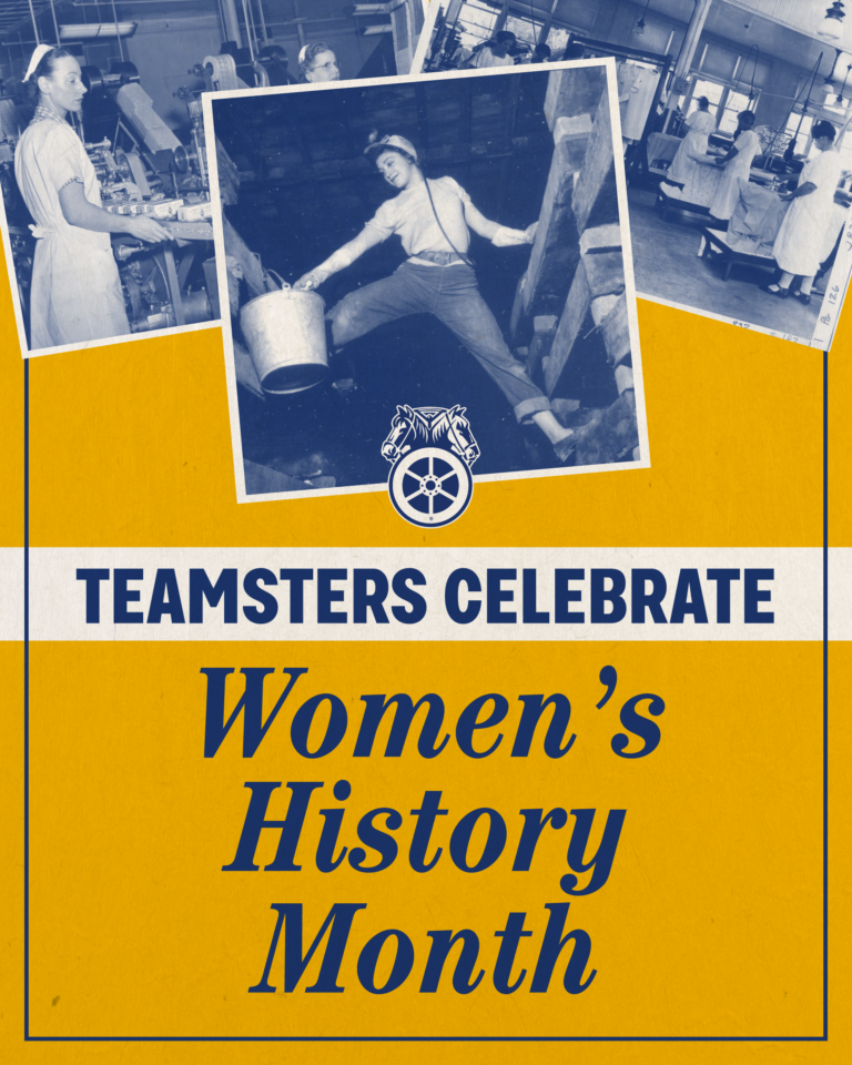 Teamsters Celebrate Women's History Month - International Brotherhood ...
