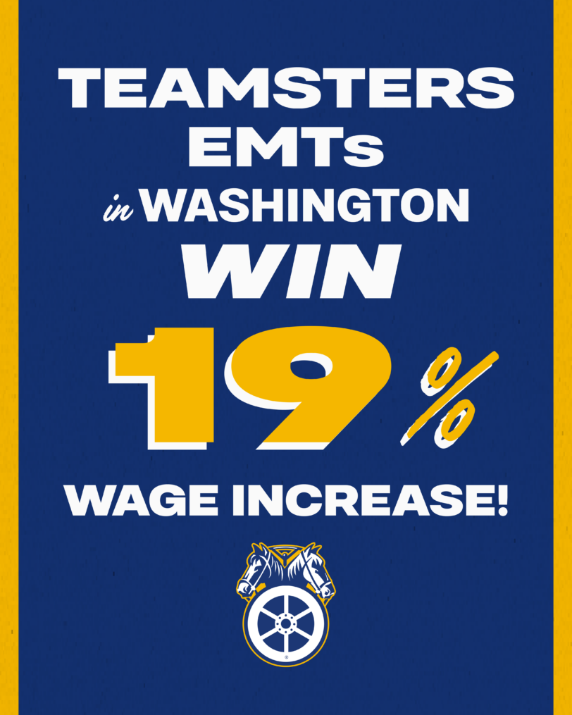 Emergency Medical Technicians in Washington Win Teamsters Contract ...