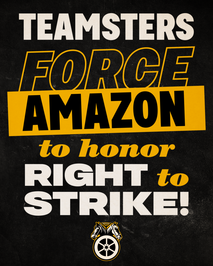 Teamsters Union Forces Amazon to Honor Right to Strike - International ...