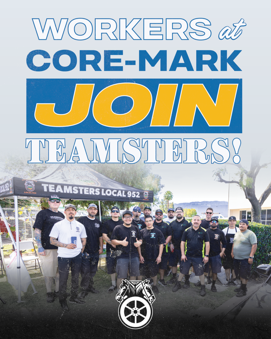 Core-Mark Drivers Join Teamsters Local 952, Aim for First Contract ...