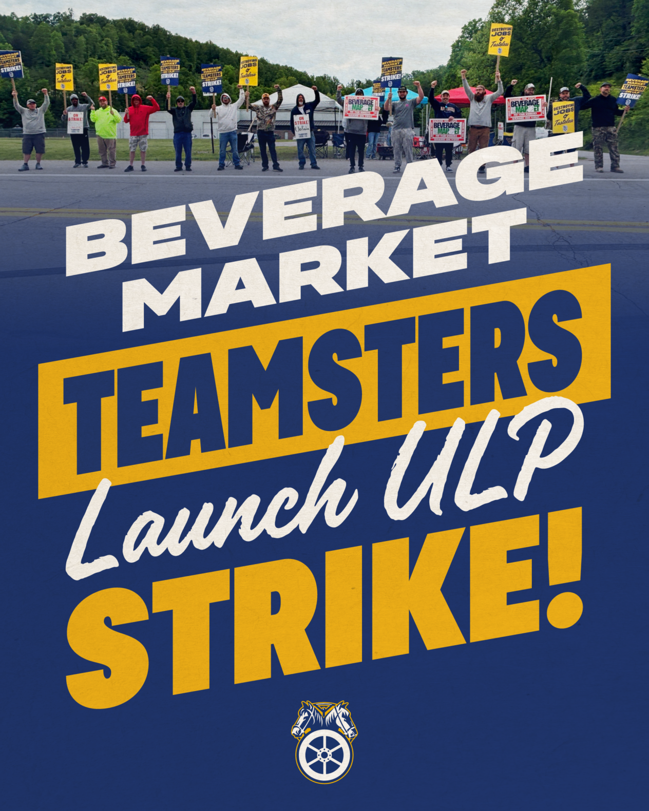 Teamsters at Beverage Market in West Virginia Launch Unfair Labor ...