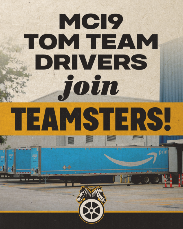 Amazon TOM Team Drivers from MCI9 Facility Join Teamsters ...