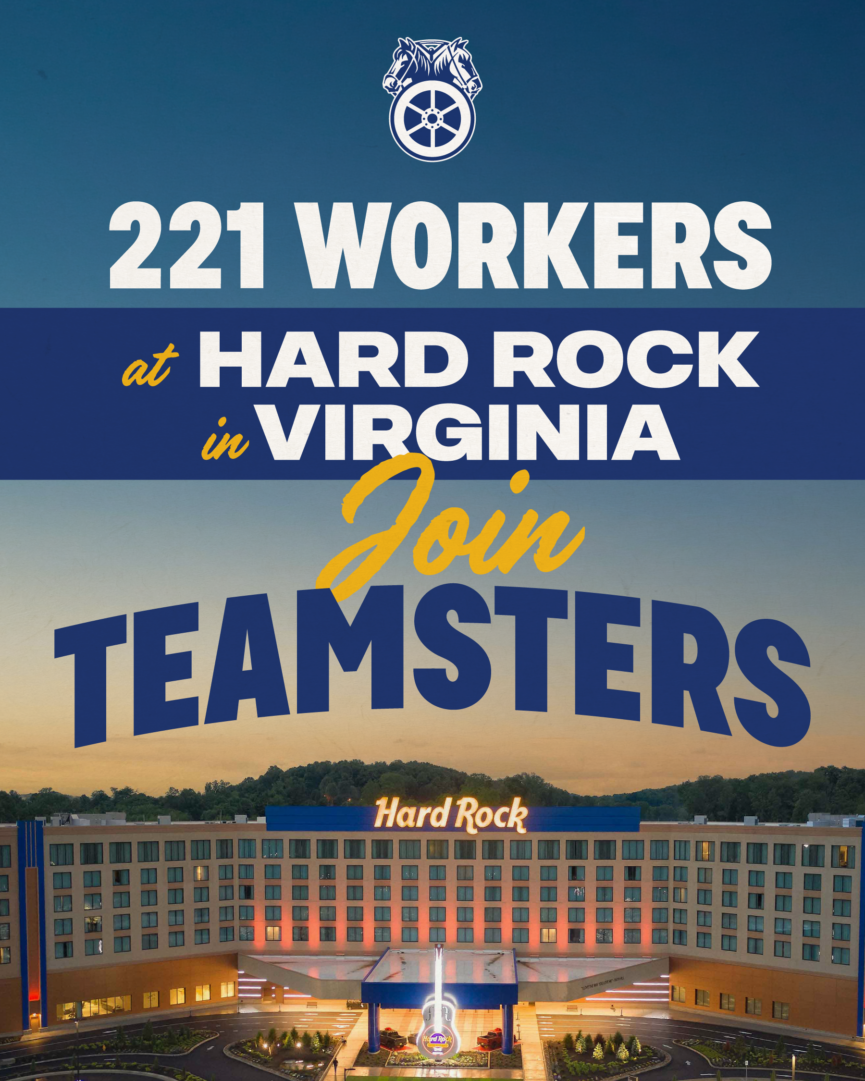 Hard Rock Workers in Virginia Join Teamsters - International ...